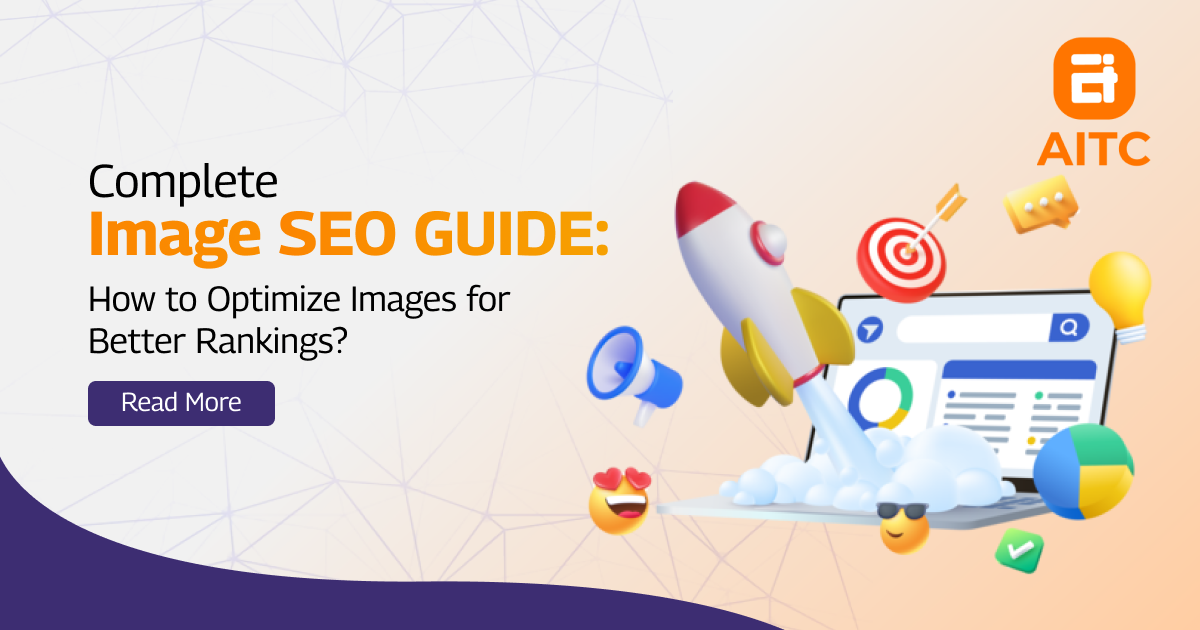 Complete Image SEO Guide: How to Optimize Images for Better Rankings